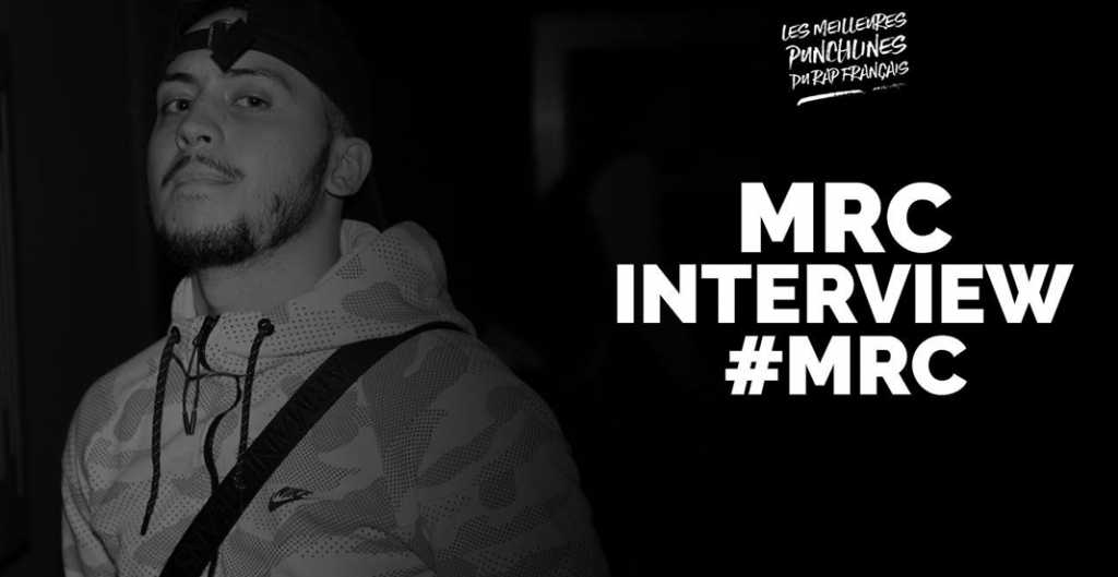 Interview de MRC pour MRC