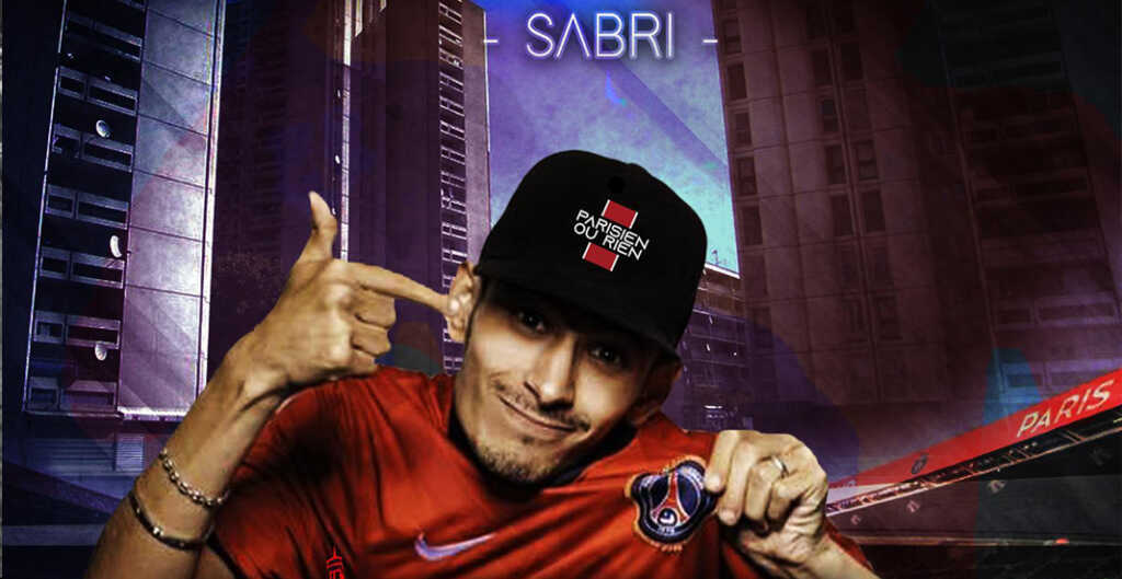 Sabri – Parisien ou rien